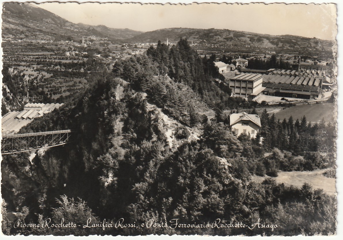 Piovene Rocchette - Vicenza - Lanifici Rossi E Ponte Ferroviario - Viagg. -91273